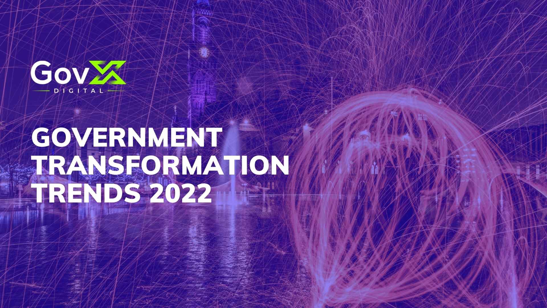 2022 Government Transformation Trends